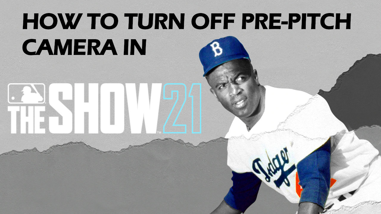 MLB The Show 21: How to Turn Off Pre-Pitch Camera | Attack of the Fanboy