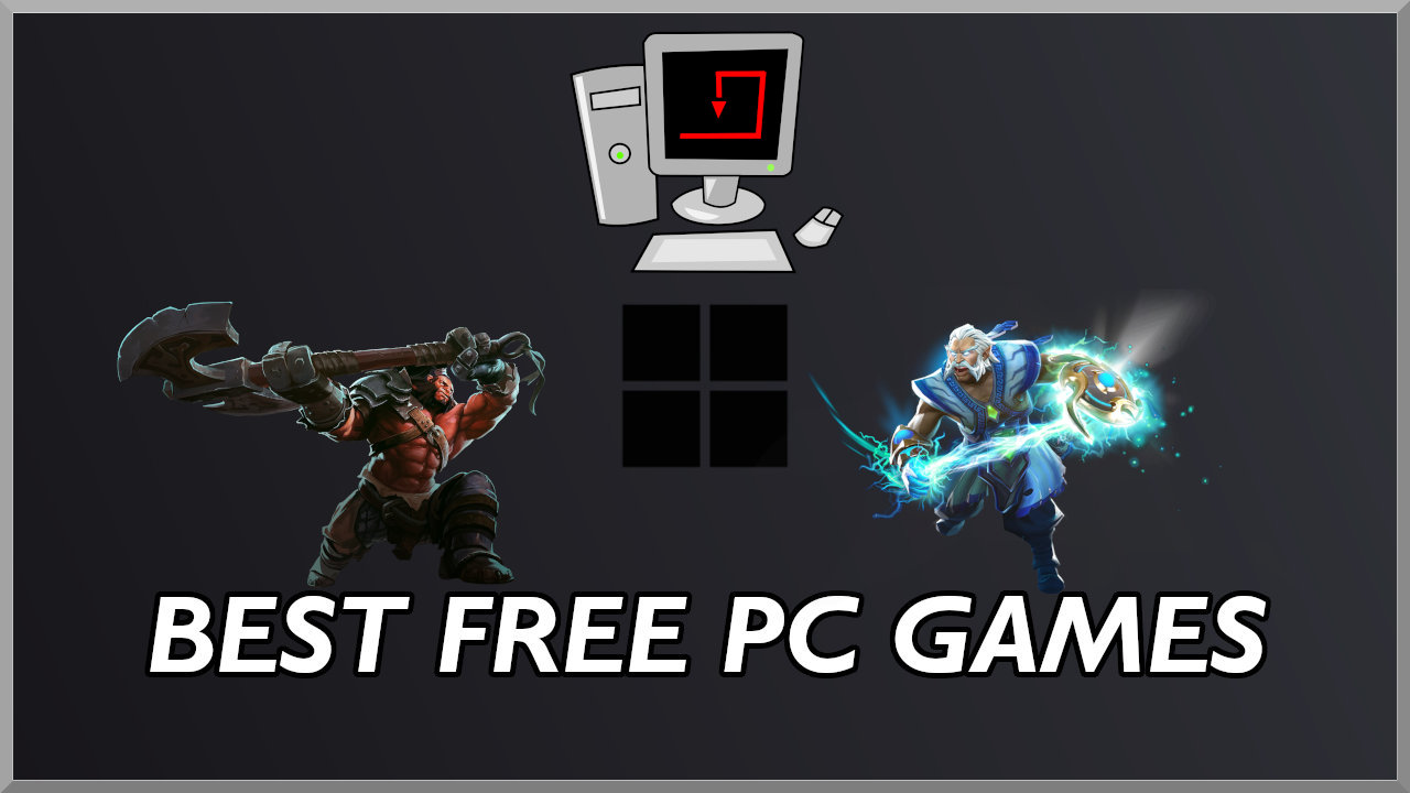 Best Free PC Games List | Attack of the Fanboy