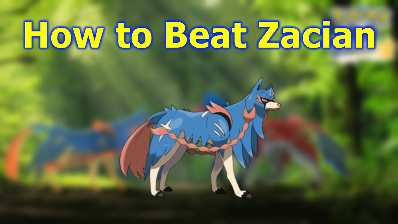 Pokémon GO - Zacian Raid Counters, How to Beat Zacian