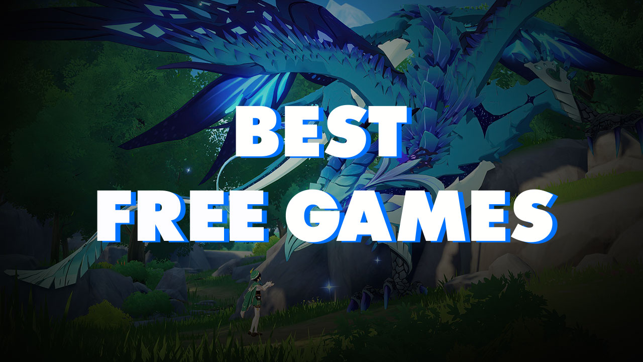 Best Free Games (September 2024)