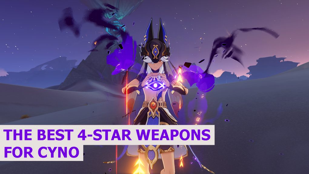 Genshin Impact: The Best 4-star Weapons for Cyno, Ranked | Attack of ...