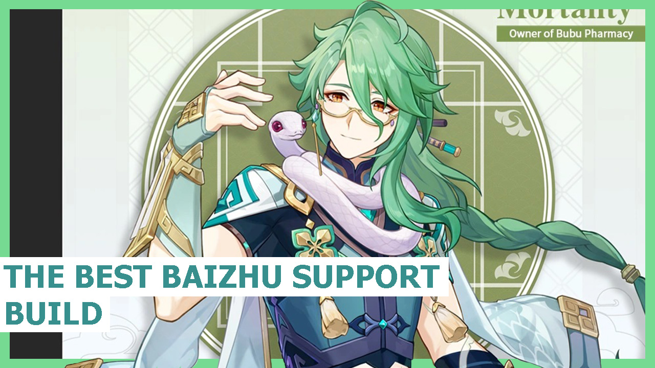 Best Baizhu Support Build in Genshin Impact | Weapons, Artifacts, and ...