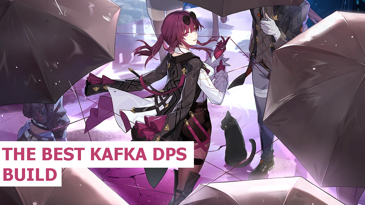 Honkai Star Rail Kafka DoT Hyercarry Build: Best Light Cone, Relics, and Team Composition ...