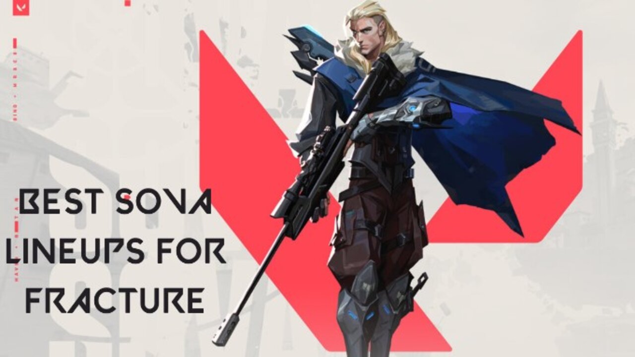 Valorant: Best Sova Fracture Lineups and Setups | Attack of the Fanboy